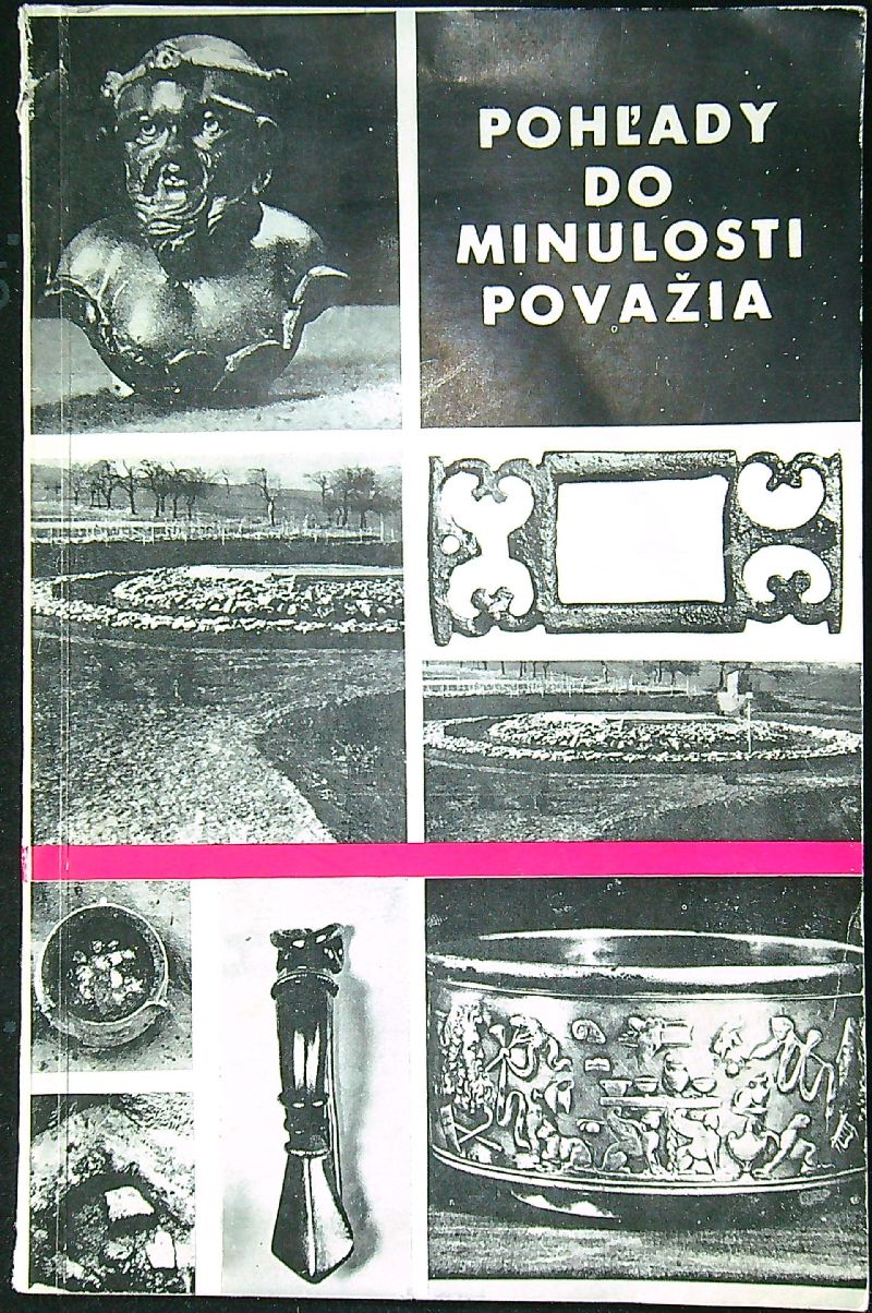 J. Paulík, T. Kolník - Pohľady do minulosti Považia